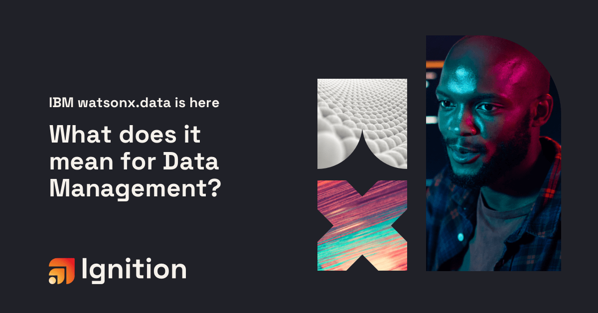 IBM watsonx.data / Ignition